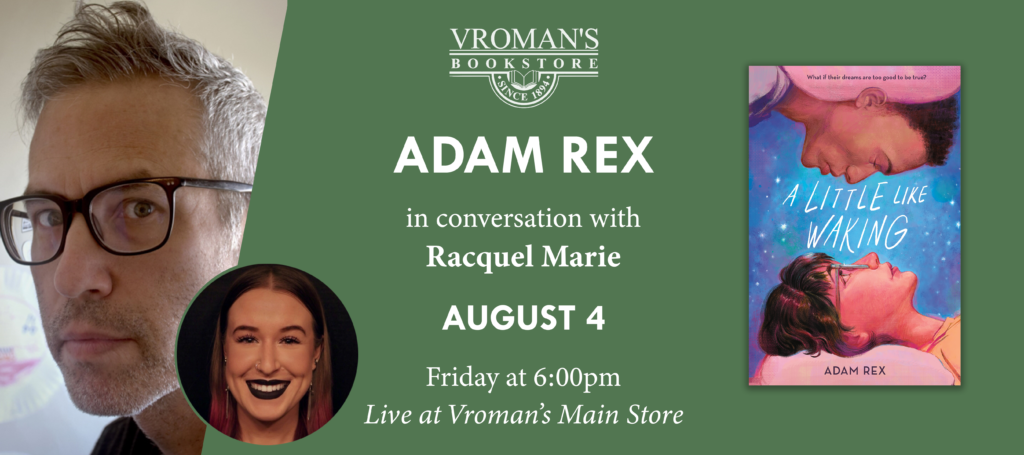 Vroman's: Adam Rex, in conversation with Racquel Marie, discusses 'A ...