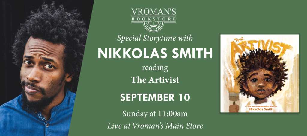 Vroman's: Special Storytime featuring Nikkolas Smith Reading from the ...