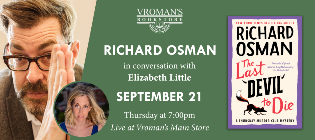 Vroman's: Richard Osman, In Conversation with Elizabeth Little ...