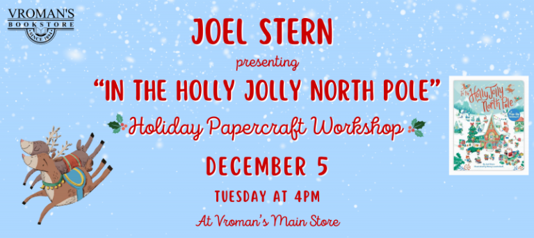 Vroman's: Joel Stern presenting “In the Holly Jolly North Pole” Holiday ...