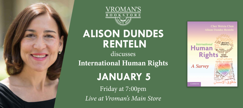 Vroman's: Alison Dundes Renteln discusses International Human Rights ...