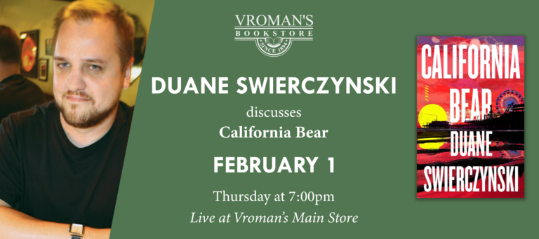Vroman's Bookstore: Duane Swierczynski discusses California Bear ...