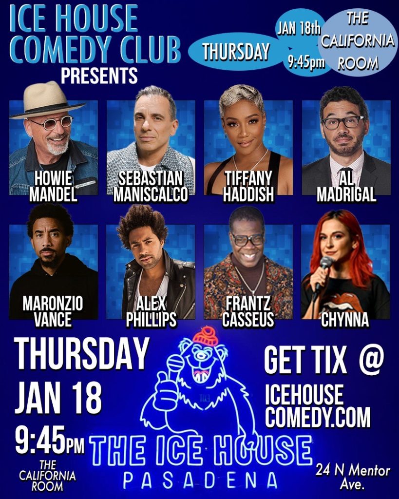 Ice House Comedy: Howie Mandel, Sebastian Maniscalco, and Tiffany ...