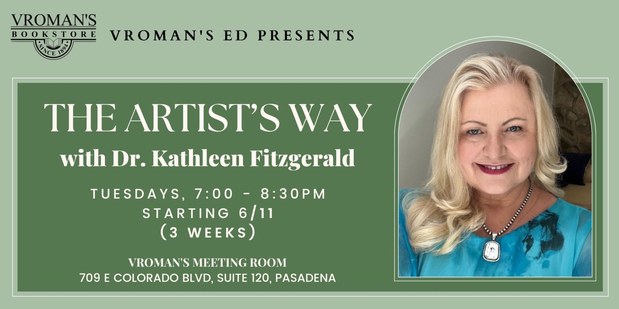 Vroman's Bookstore: Vroman’s Ed – The Artist’s Way with Dr. Kathleen ...
