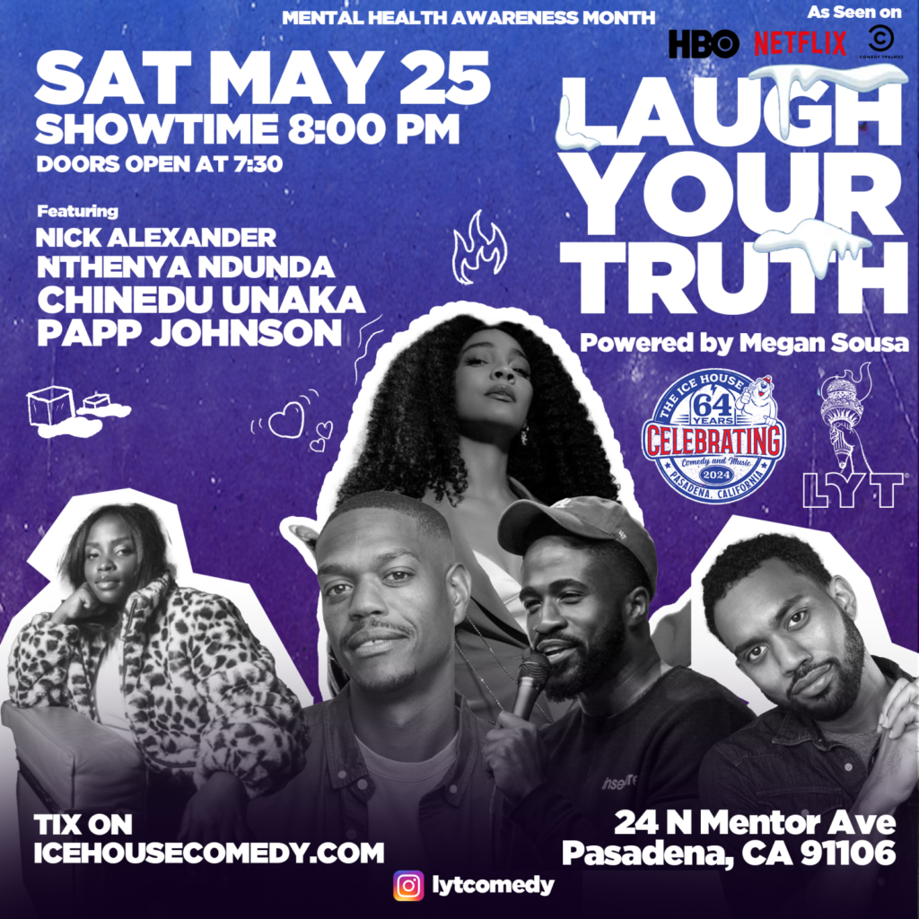 Ice House Comedy: Laugh Your Truth Comedy Show » Playhouse Village ...